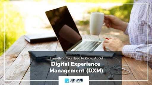 What is Digital Experience Management Explained | Buchanan